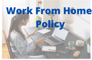 Work From Home Policy